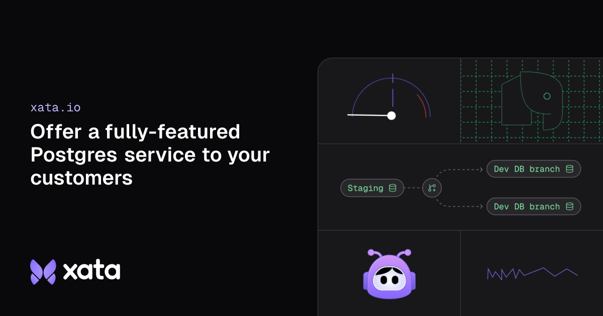 Offer a fully-featured Postgres service to your customers
